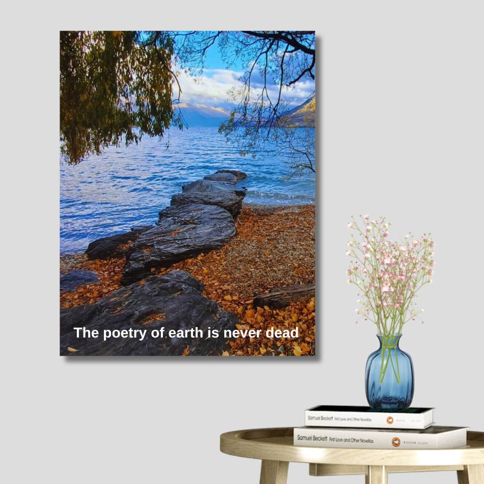 The poetry of earth is never dead - Inspirational poster - www ...